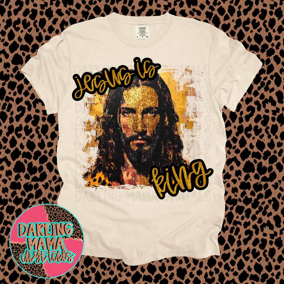 Jesus Is King – Darling Mama Digitals