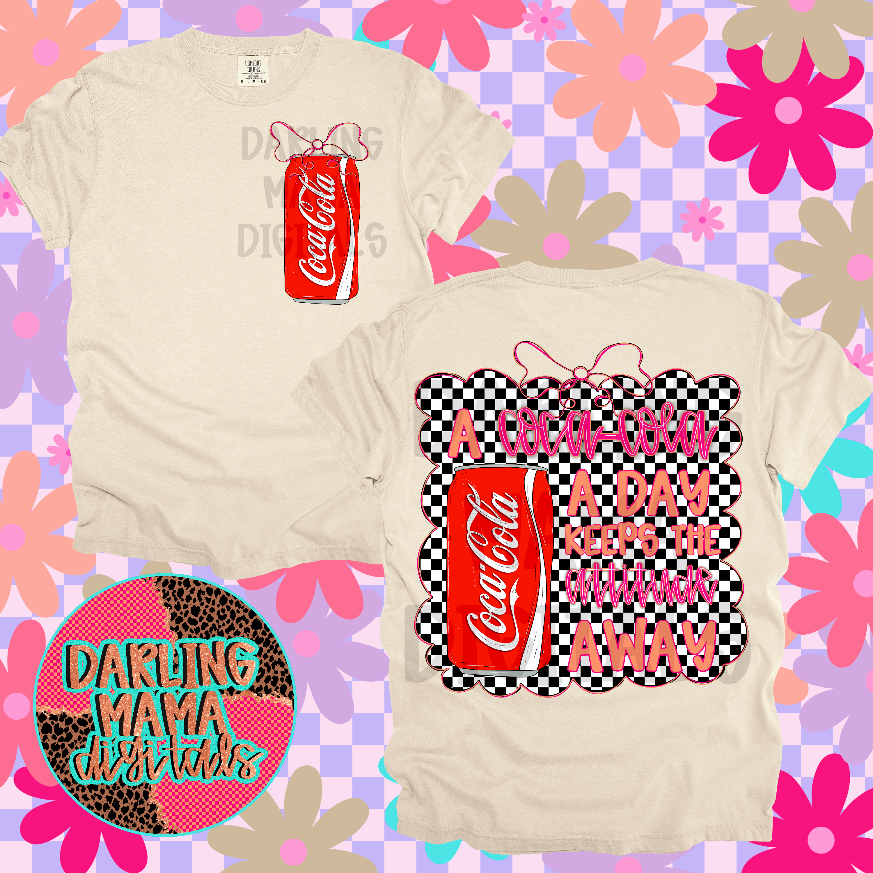 A Coca-Cola A day keeps the attitude away – Darling Mama Digitals