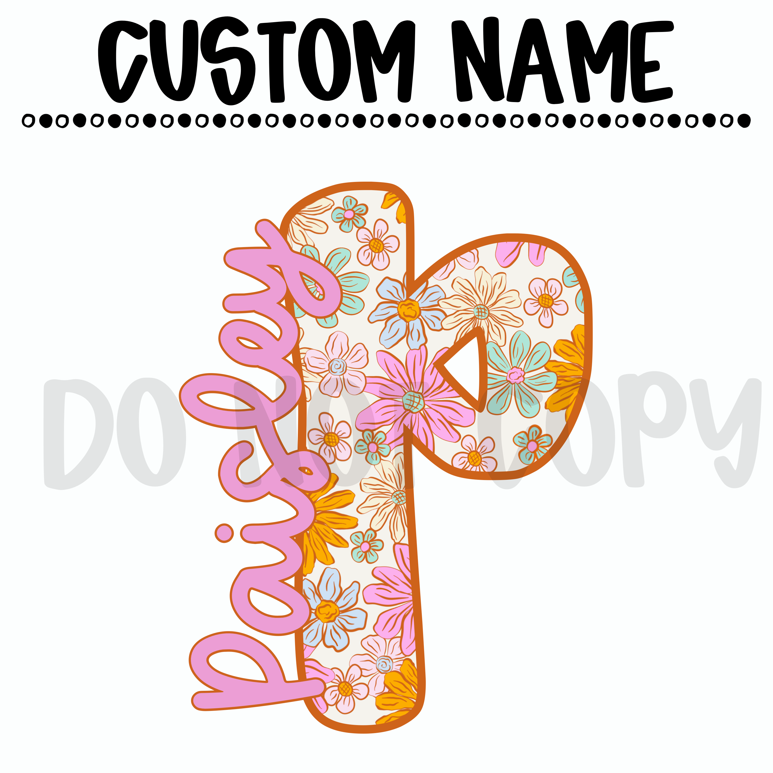 Custom Spring Floral Name – Darling Mama Digitals